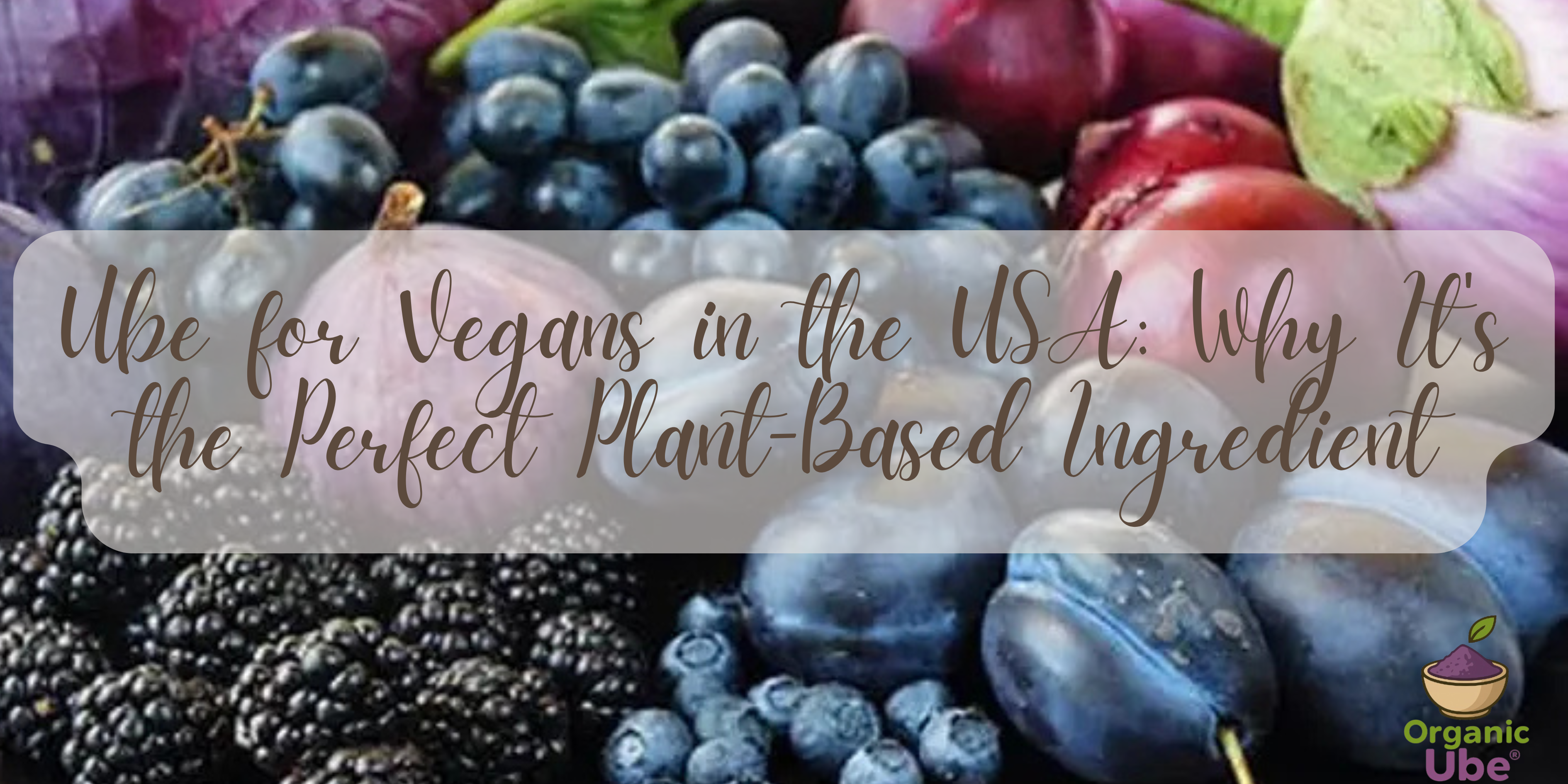 Ube for Vegans in the USA: Why It's the Perfect Plant-Based Ingredient ...