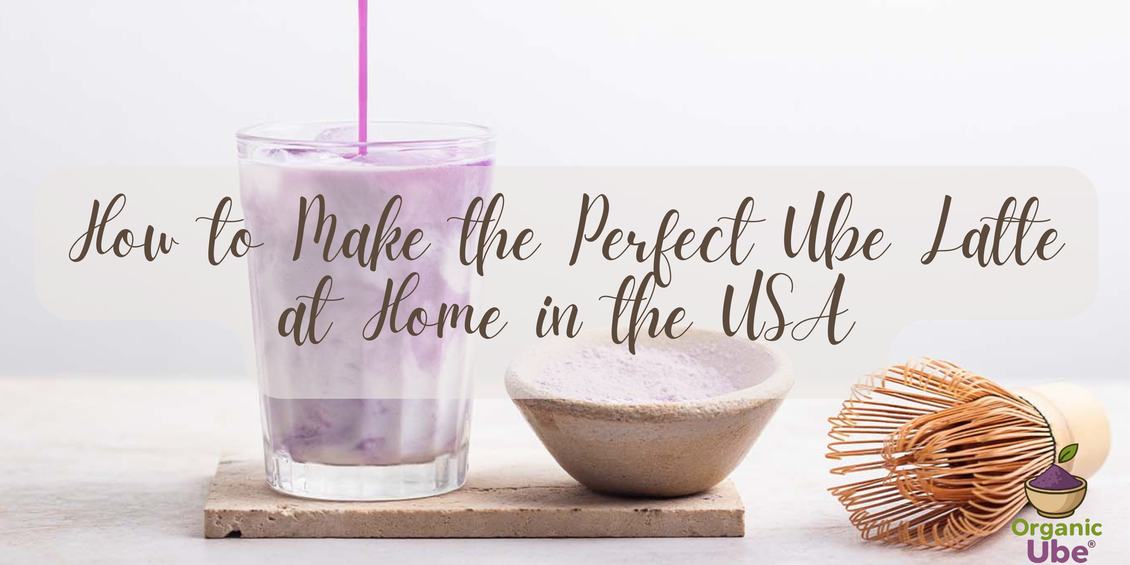 How to Make the Perfect Ube Latte at Home in the USA – Organic-Ube USA